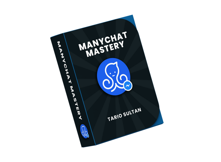 ManyChat Mastery Program - Scale Your Business Through Chatbots